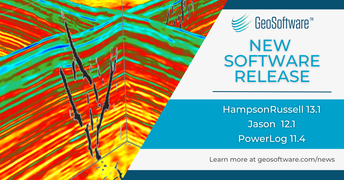 GeoSoftware Delivers New Release of Advanced Solutions for More Accurate Reservoir ...